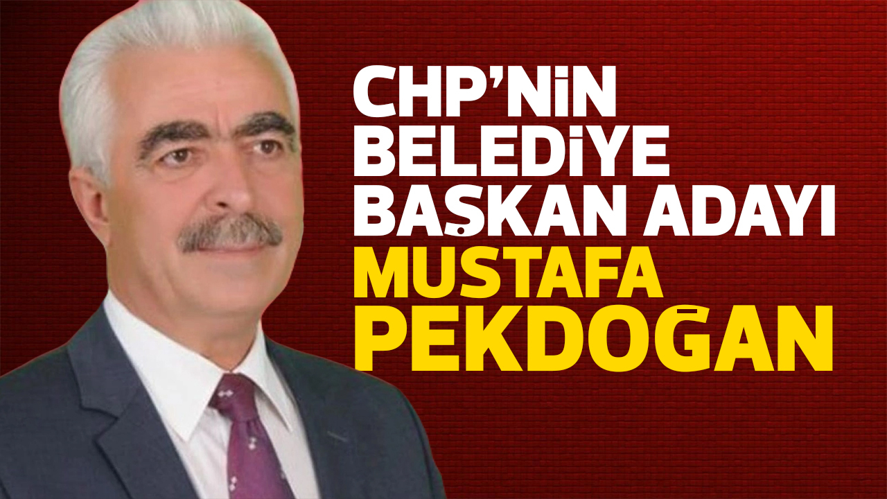 CHP'nin Belediye Başkan adayı Mustafa Pekdoğan - gündem - Ayrıntı Gazetesi CHP'nin Belediye Başkan adayı Mustafa Pekdoğan - gündem - Ayrıntı Gazetesi